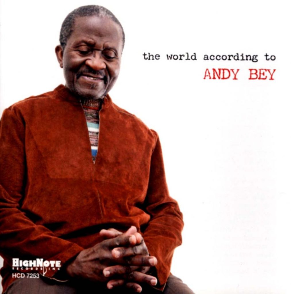 The World According to Andy Bey (HighNote Records) – Today's Jazz